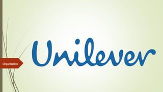 Unilever presentation (1) | PPTX