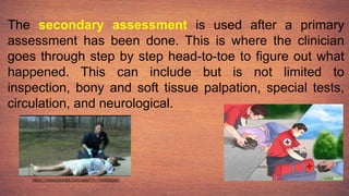Unintentional Injury, Primary and Secondary Survey (HEALTH 9 MOD1 Q3).pptx