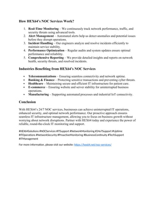 Uninterrupted IT Operations with HEX64’s 24 7 NOC Servicess | PDF