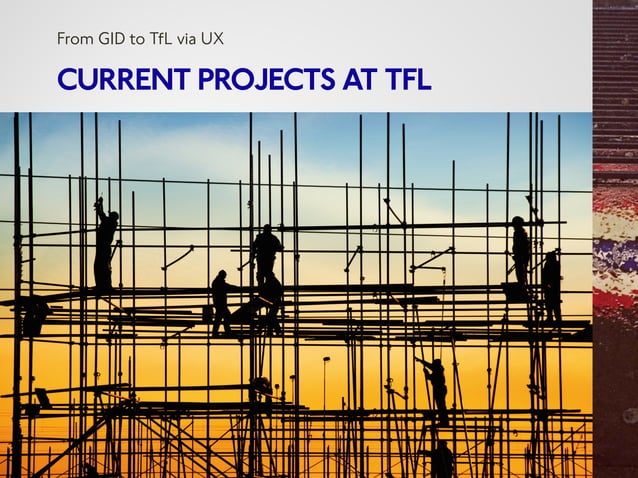 From GID to TfL via UX | PPT