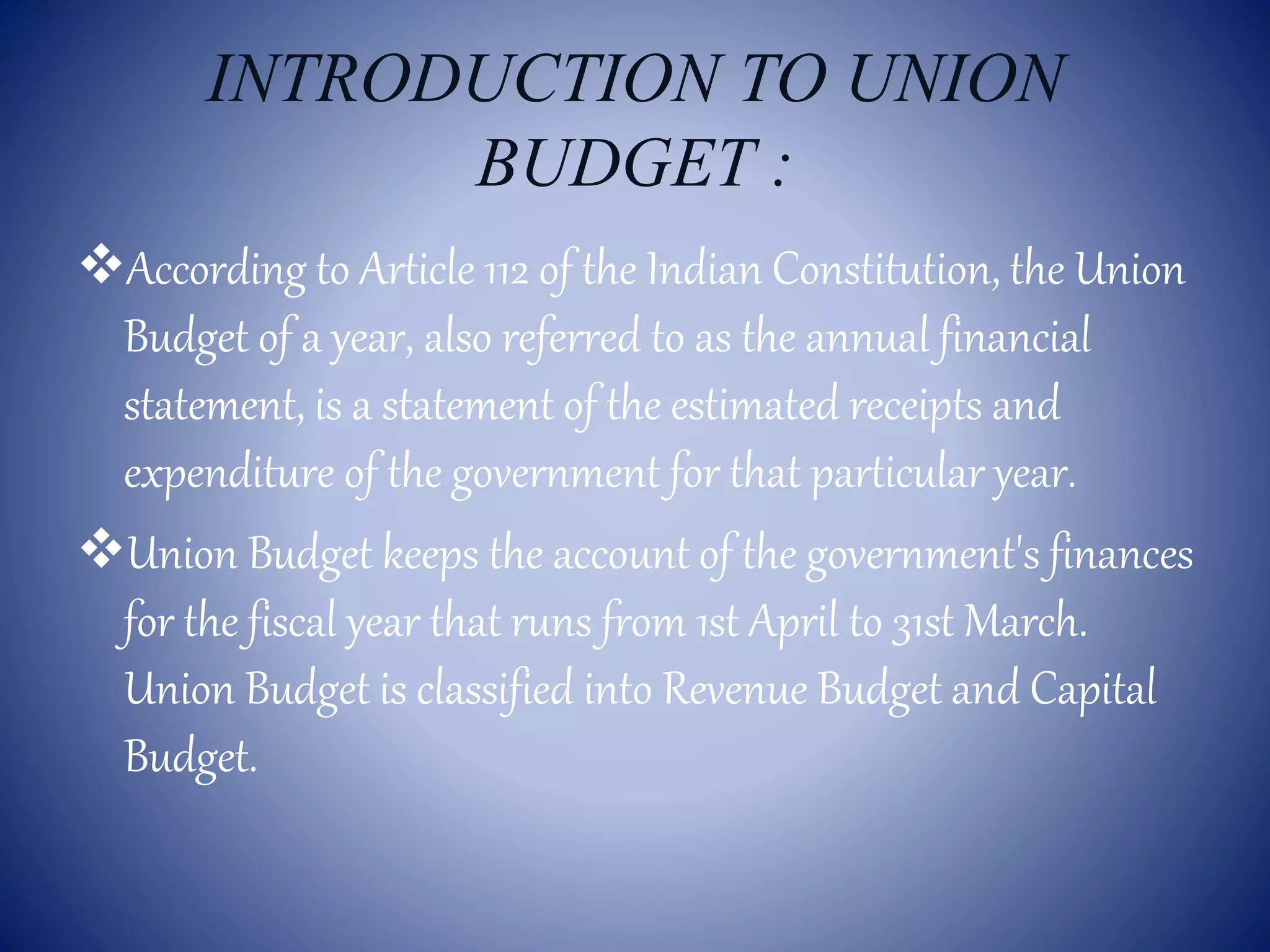 PRESENTATION ON UNION BUDGET | PPTX | Agriculture | Industries
