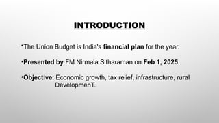 Indian Union Budget for year 2025-26.pptx