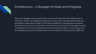 Union Budget 2025 - A Progressive Step for India’s Future. | PDF
