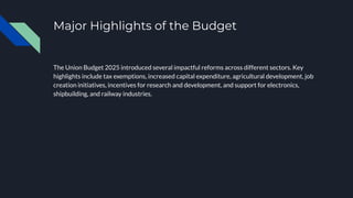 Union Budget 2025 - Economic Growth and Development | PDF