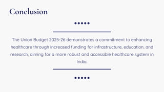 Union Budget 2025 Healthcare Sector Analysis & Impact (PPT).pdf