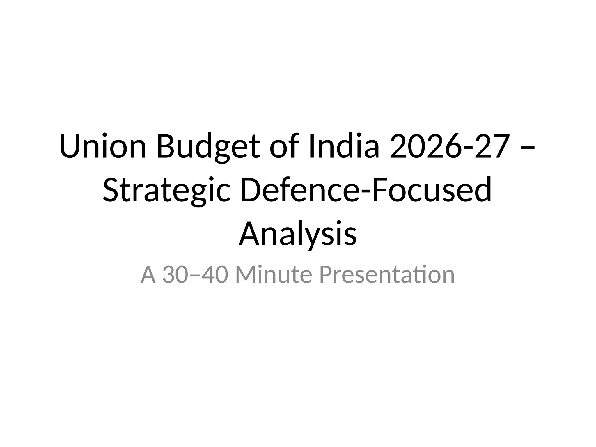Union_Budget_2026_27_Defence_Presentation.pptx