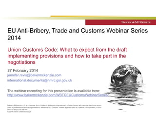 Union Customs Code: What to expect from the draft implementing ...