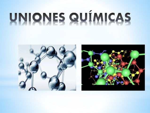 Uniones químicas