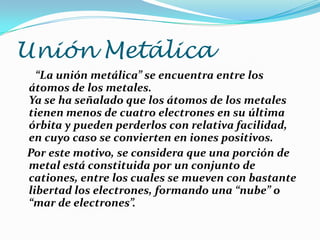 Uniones químicas | PPTX