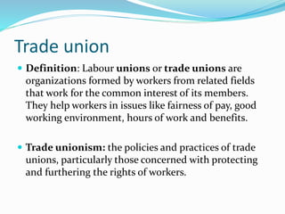 trade Unionism and collective bargaining | PPTX | Business | Business ...
