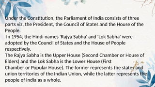Union Legislature- Parliament : Rajya Sabha and Lok Sabha | PPTX