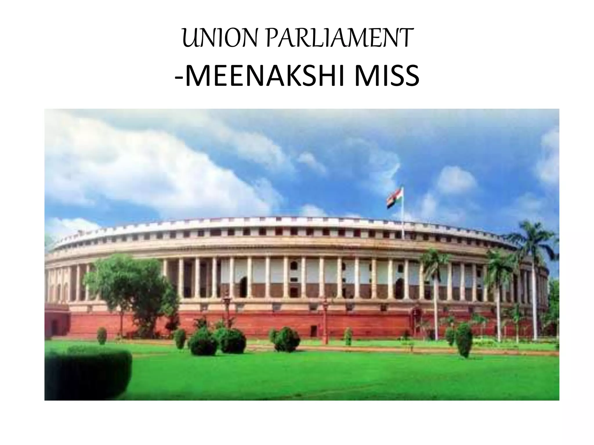 Union parliament | PPT