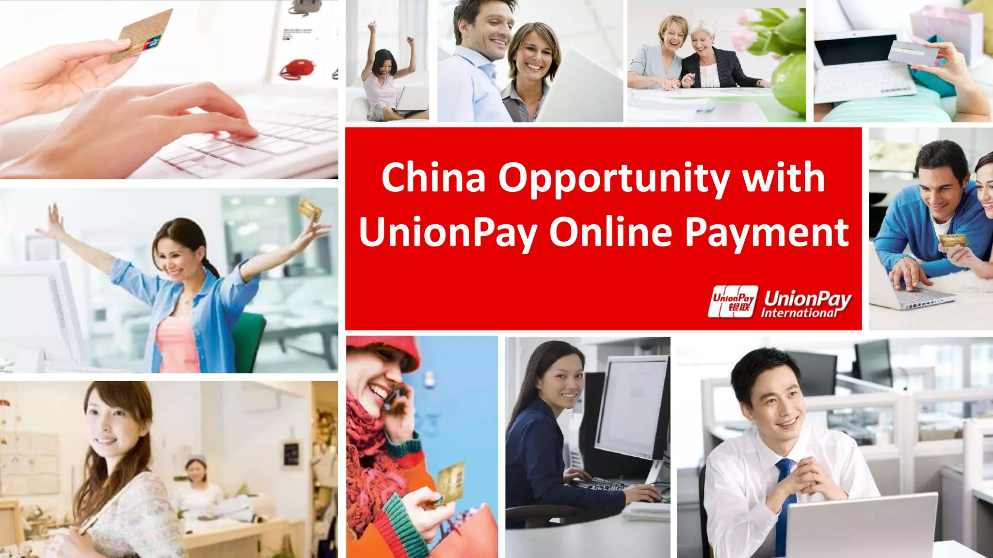 China opportunity with UnionPay | PPTX