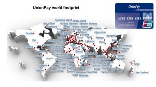 China opportunity with UnionPay | PPTX