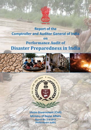 Performance Audit of Disaster Preparedness in India of Union Government ...