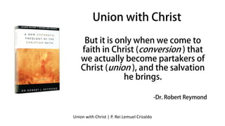 Union with Christ | PDF
