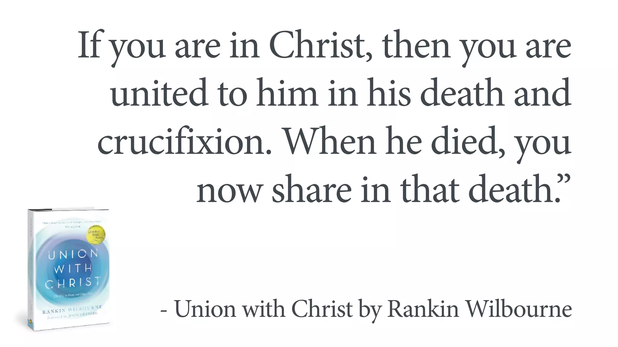 Union With Christ - Part 2 | PDF