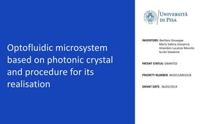 Unipi industry optofluidic microsystem based on photonic crystal and ...