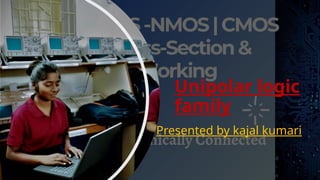 unipolar logic family Ppt for digital Electronics | PPTX