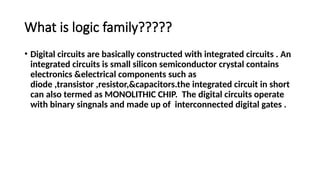 unipolar logic family Ppt for digital Electronics | PPTX