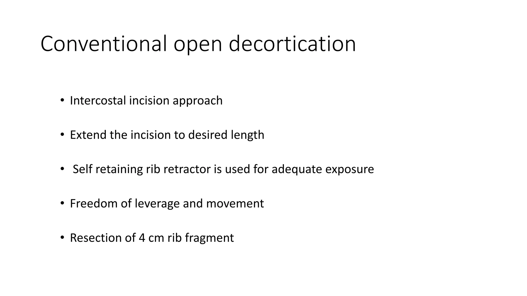 open vs VATS decortication | PPTX | Physical Therapy | Wellness