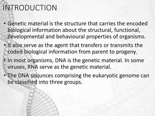UNIQUE AND REPETITIVE DNA.a derailed presentation | PPTX