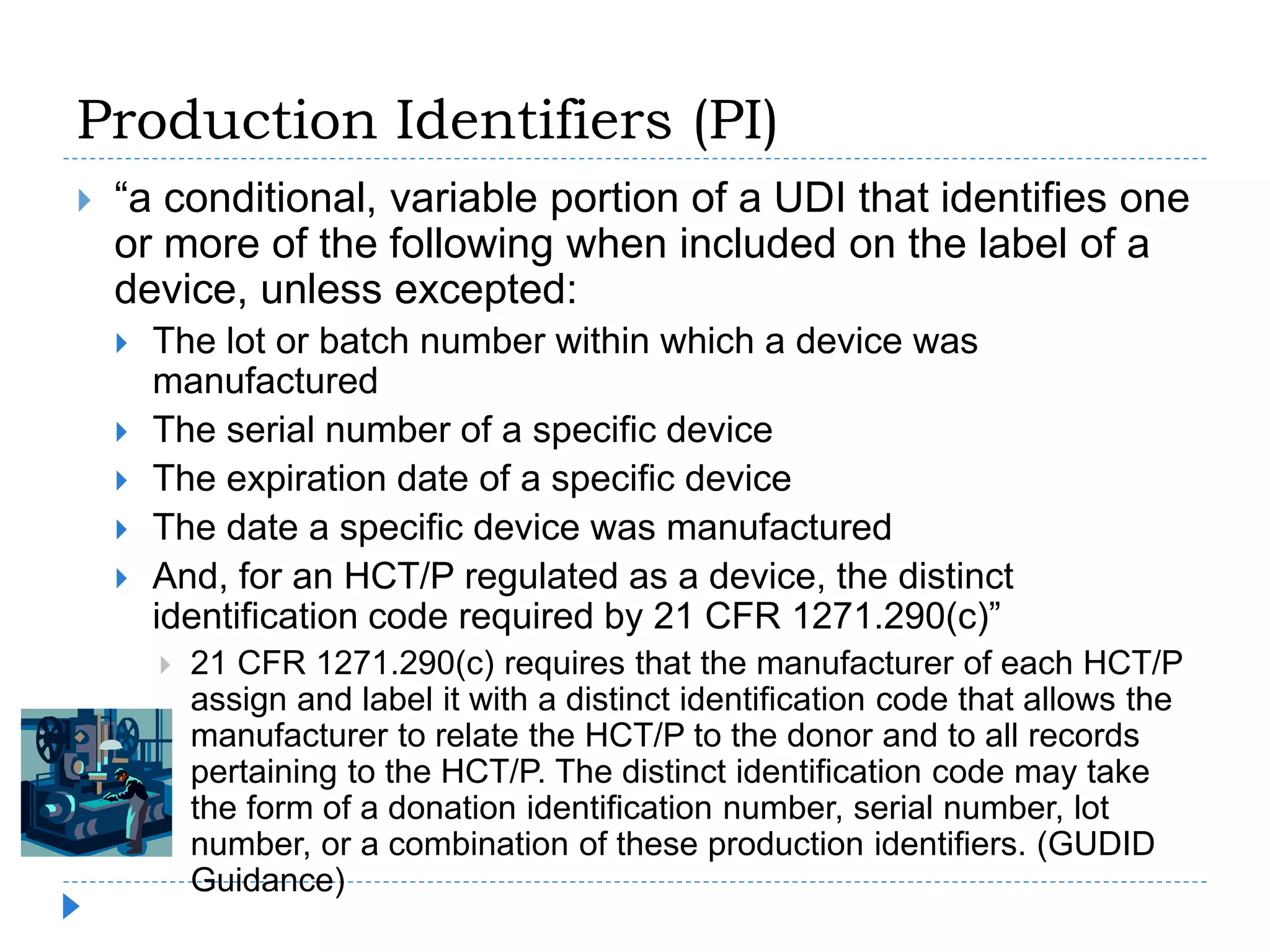 FDA Unique Device Identification (UDI) Overview | PPTX