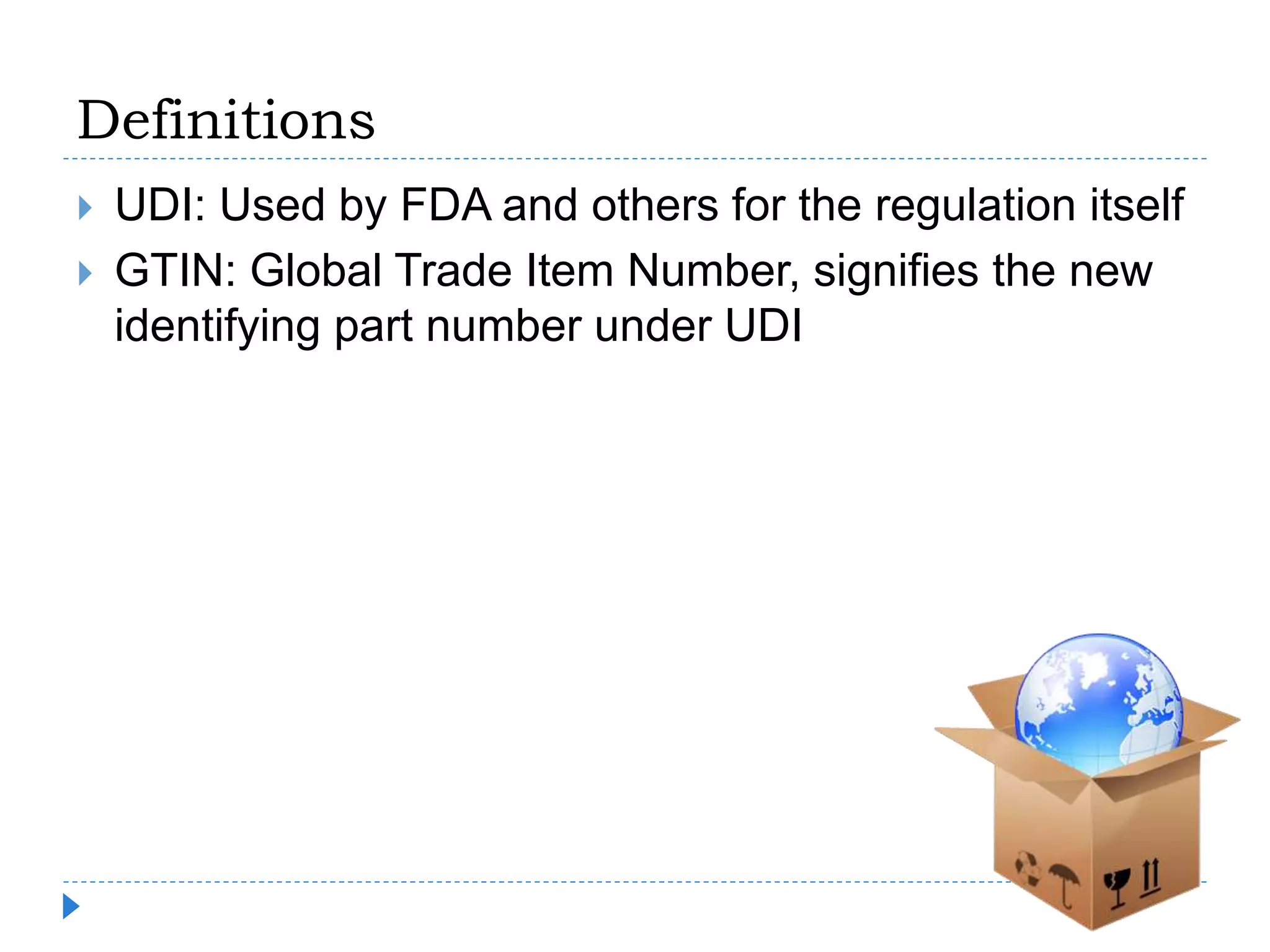 FDA Unique Device Identification (UDI) Overview | PPTX