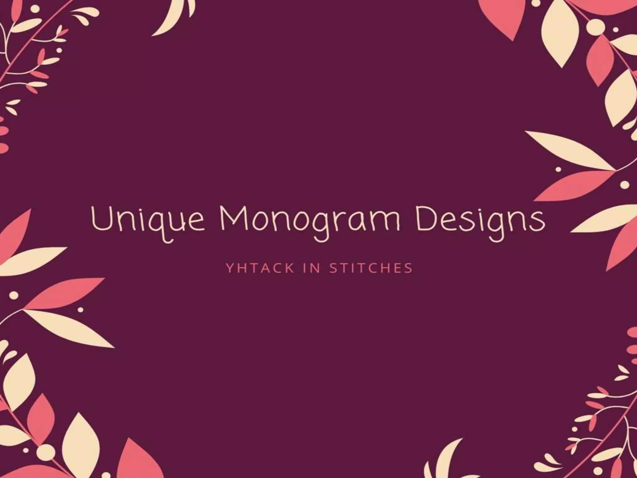 Unique monogram designs | PPTX
