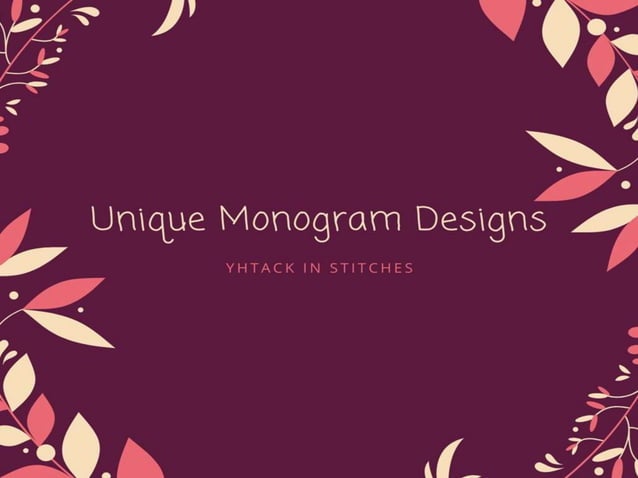 Unique monogram designs | PPT