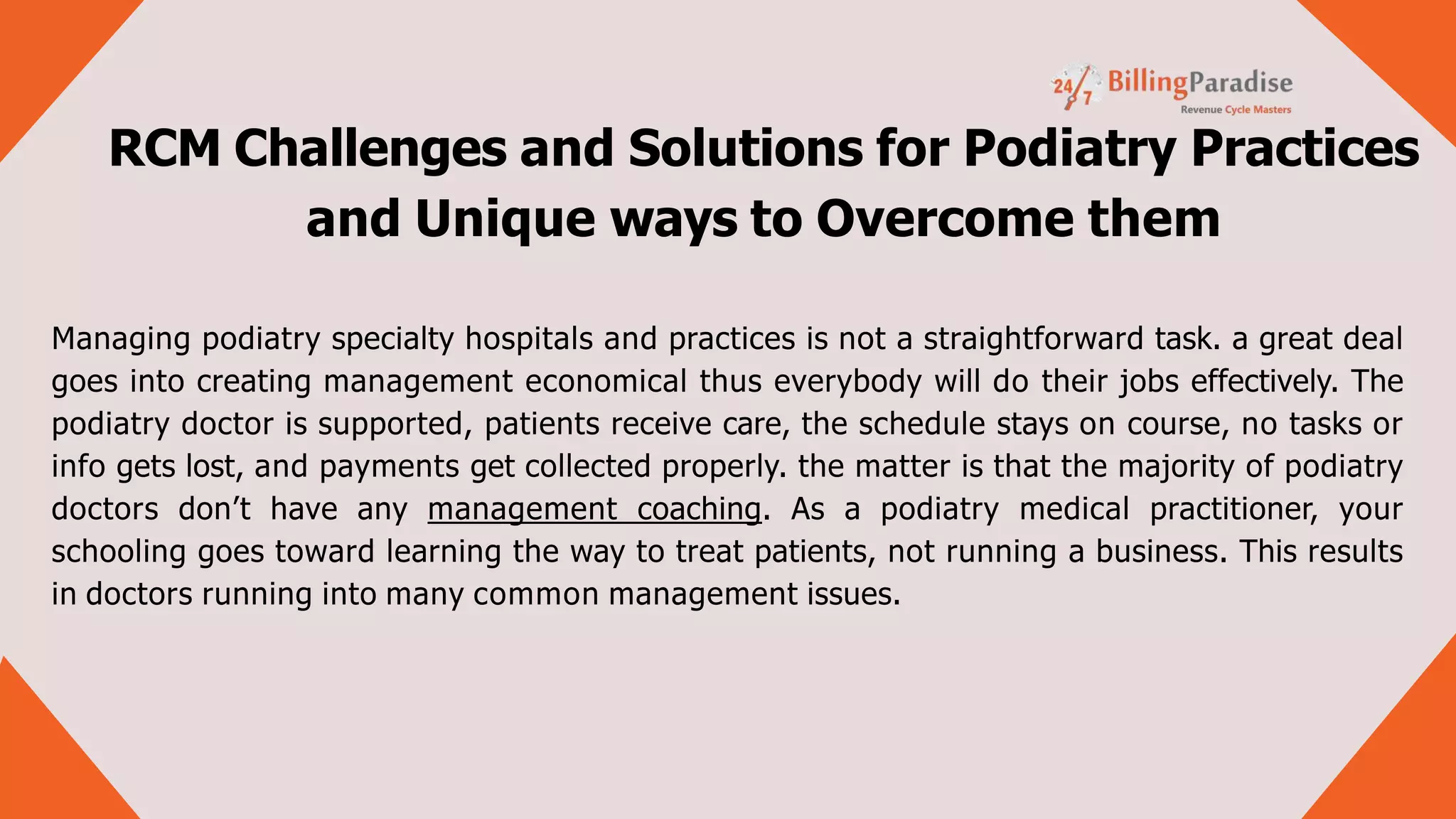 Unique Podiatry Practice RCM Challenges and Solutions to Overcome them (1).pptx