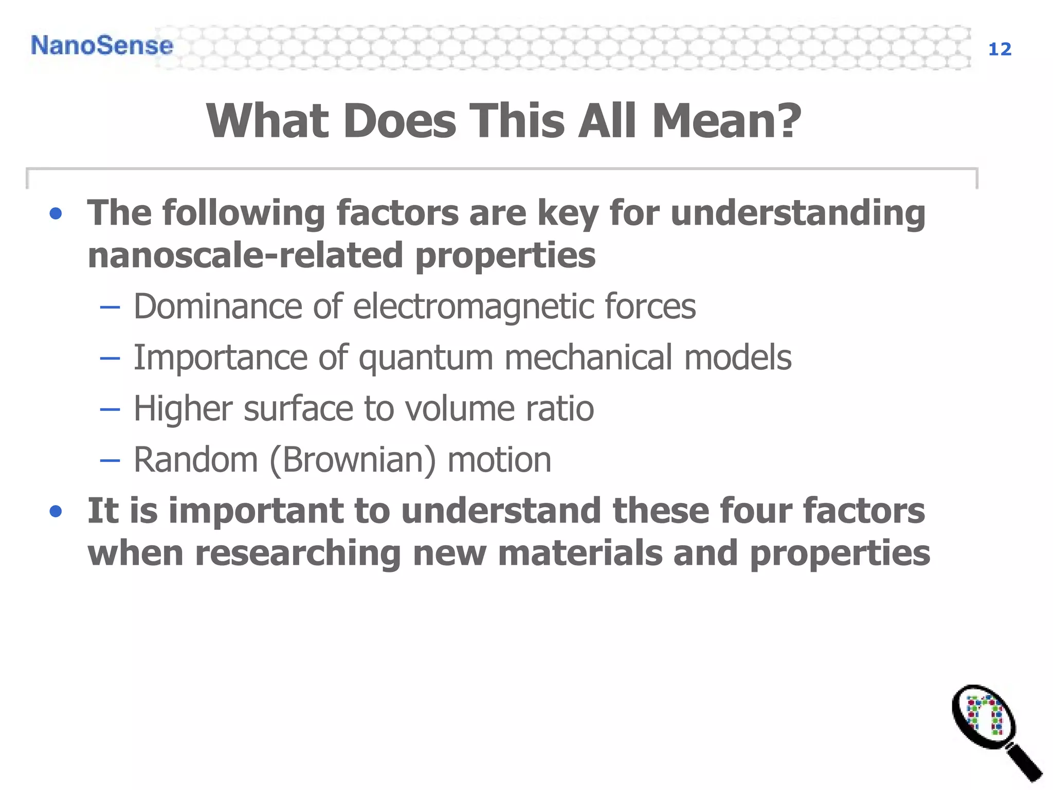 Unique Properties At The Nanoscale | PPT