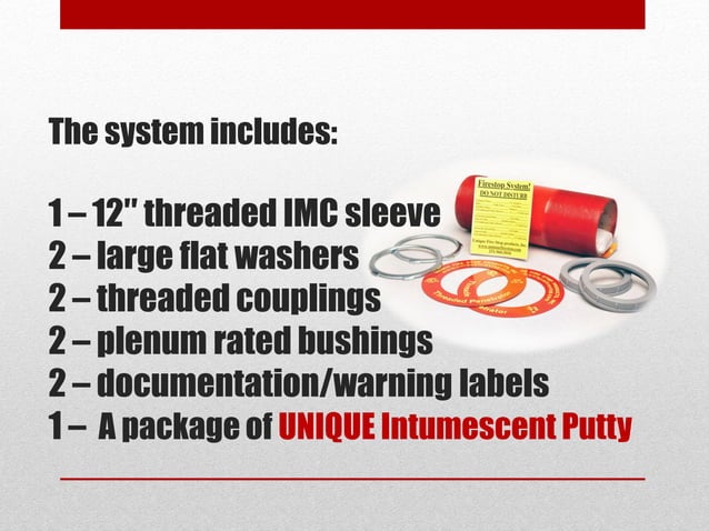 Unique Firestop Products: Threaded Sleeve Fire Stop System | PPT