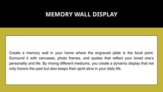 Unique Ways to Display Your Engraved Memorial Plate | PPT