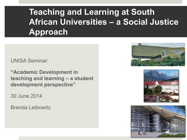 Brenda Leibowitz presentation at UNISA on higher education and social ...
