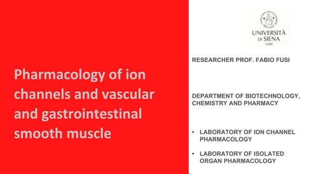 Pharmacology of ion channels and vascular and gastrointestinal smooth ...