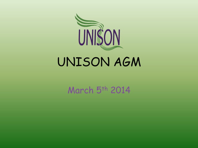 Unison agm | PPTX