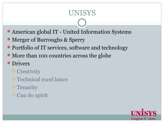 Unisys group 8_final | PPT | Computer Peripherals | Computing