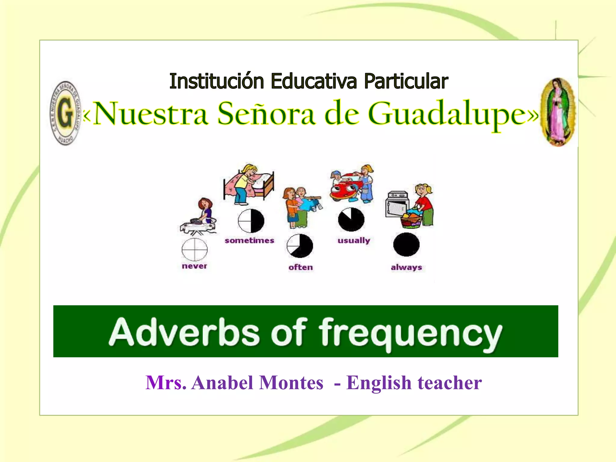 Unit 01 - adverbs of frequency 2do | PPT