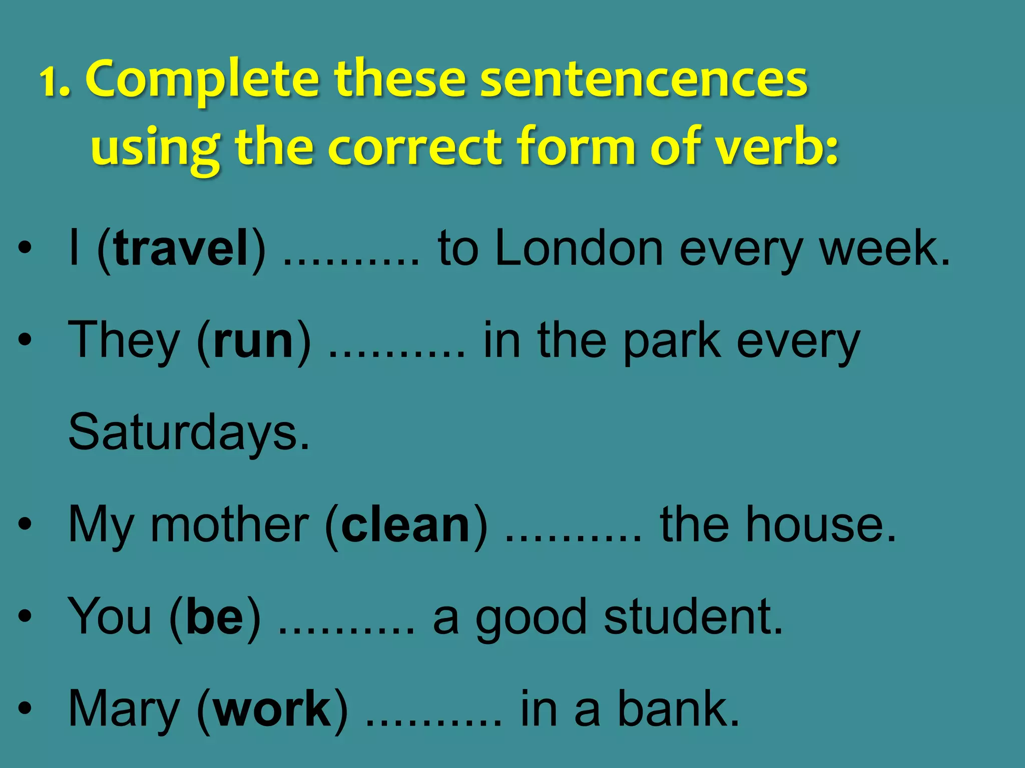 Unit 01 - present simple negative- exercises 3ro | PPT