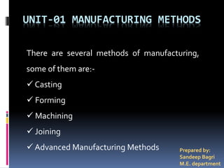 Manufacturing Methods | PPTX