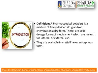 Powders: Definition, classification, advantages and disadvantages ...