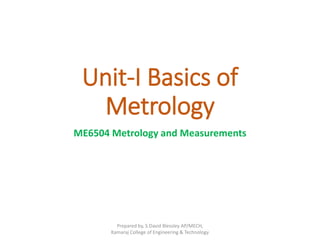 Unit 1 Basics of Metrology | PPTX