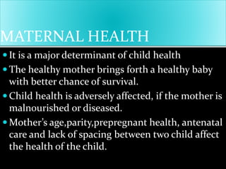 INTRODUCTION TO CHILD HEALTH | PPTX