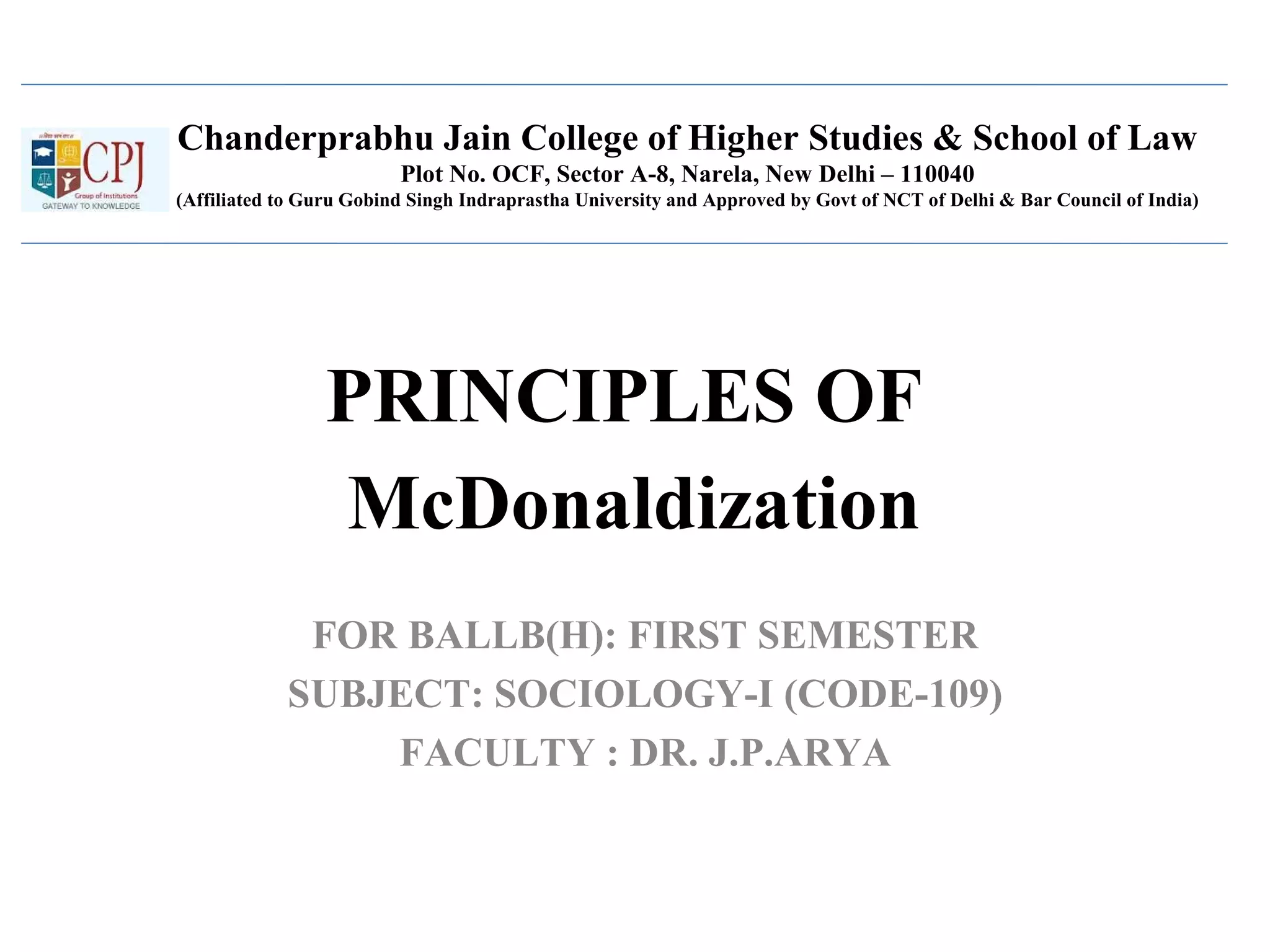 PRINCIPLES OF McDonaldization | PPT