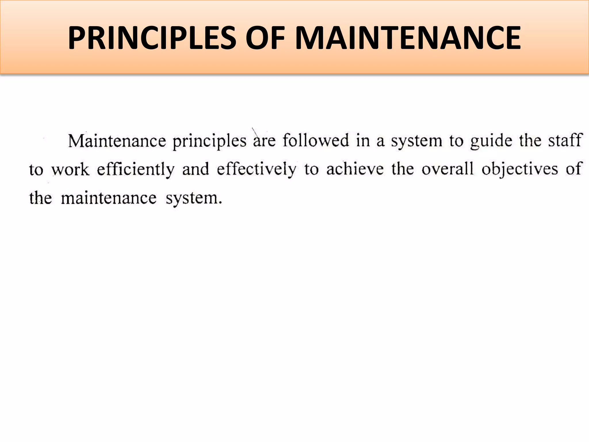Unit 1 - PRINCIPLES AND PRACTICES OF MAINTENANCE PLANNING | PPTX