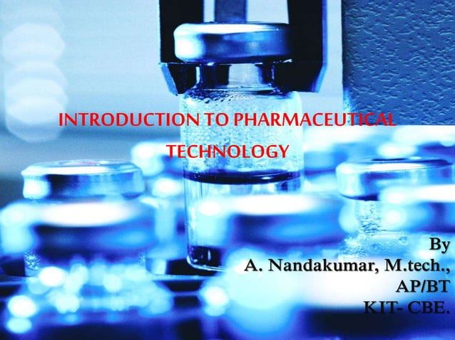 Introduction to Biopharmaceutical Technology | PPTX | Pharmaceutical ...
