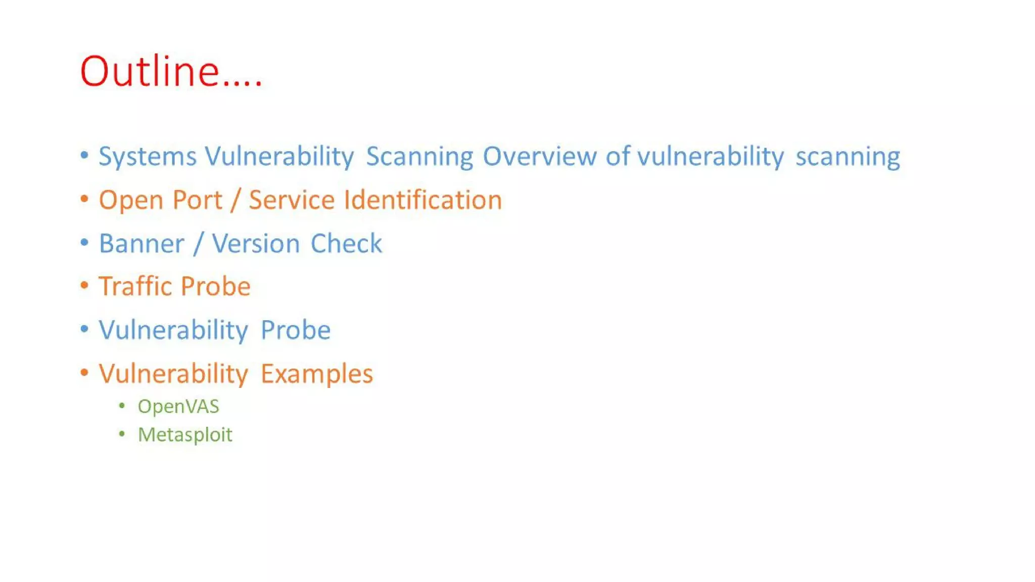 Cyber Security - Unit - 1 - Systems Vulnerability Scanning Overview of Vulnerability Scanning | PDF