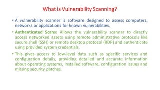Cyber Security - Unit - 1 - Systems Vulnerability Scanning Overview of Vulnerability Scanning | PDF