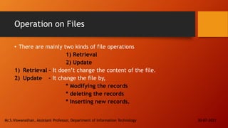 Operation on Files | PPTX